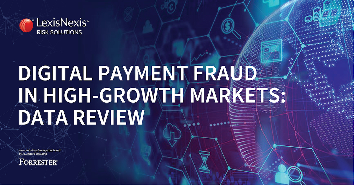 Digital Payments & Fraud Study in High-Growth Markets